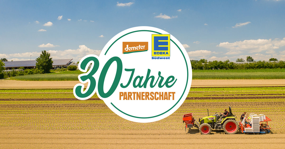 Enge Zusammenarbeit: Demeter und EDEKA Südwest - #zukunftleben